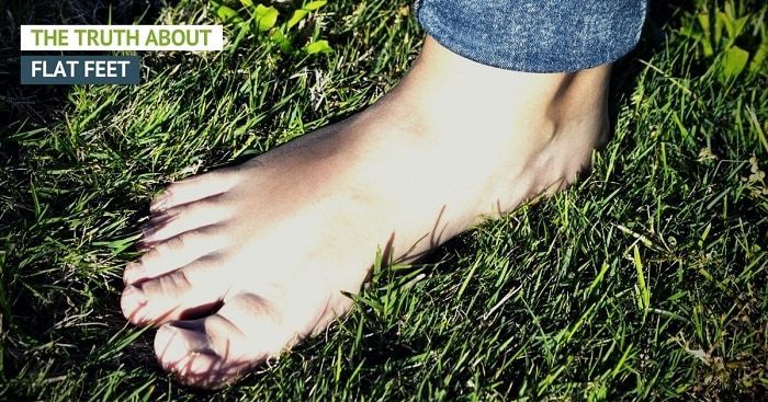 Pes Planus: The Truth About Flat Feet and Orthotics - Precision Movement